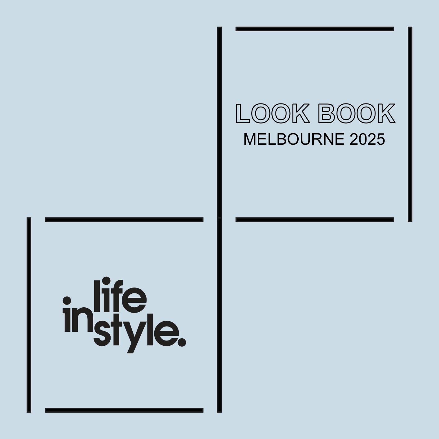 Life Instyle Melbourne Look Book 2025