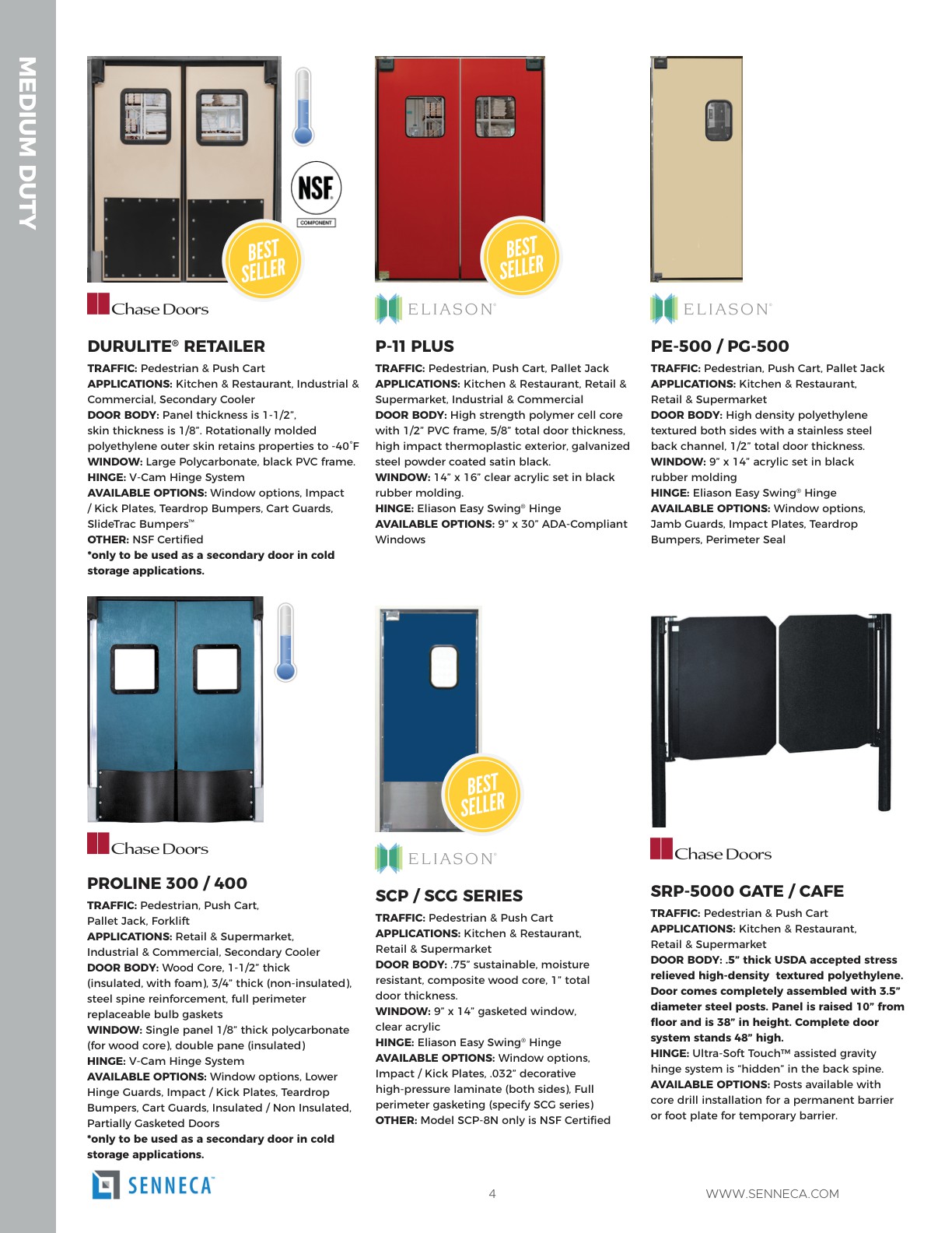 Senneca Traffic Doors