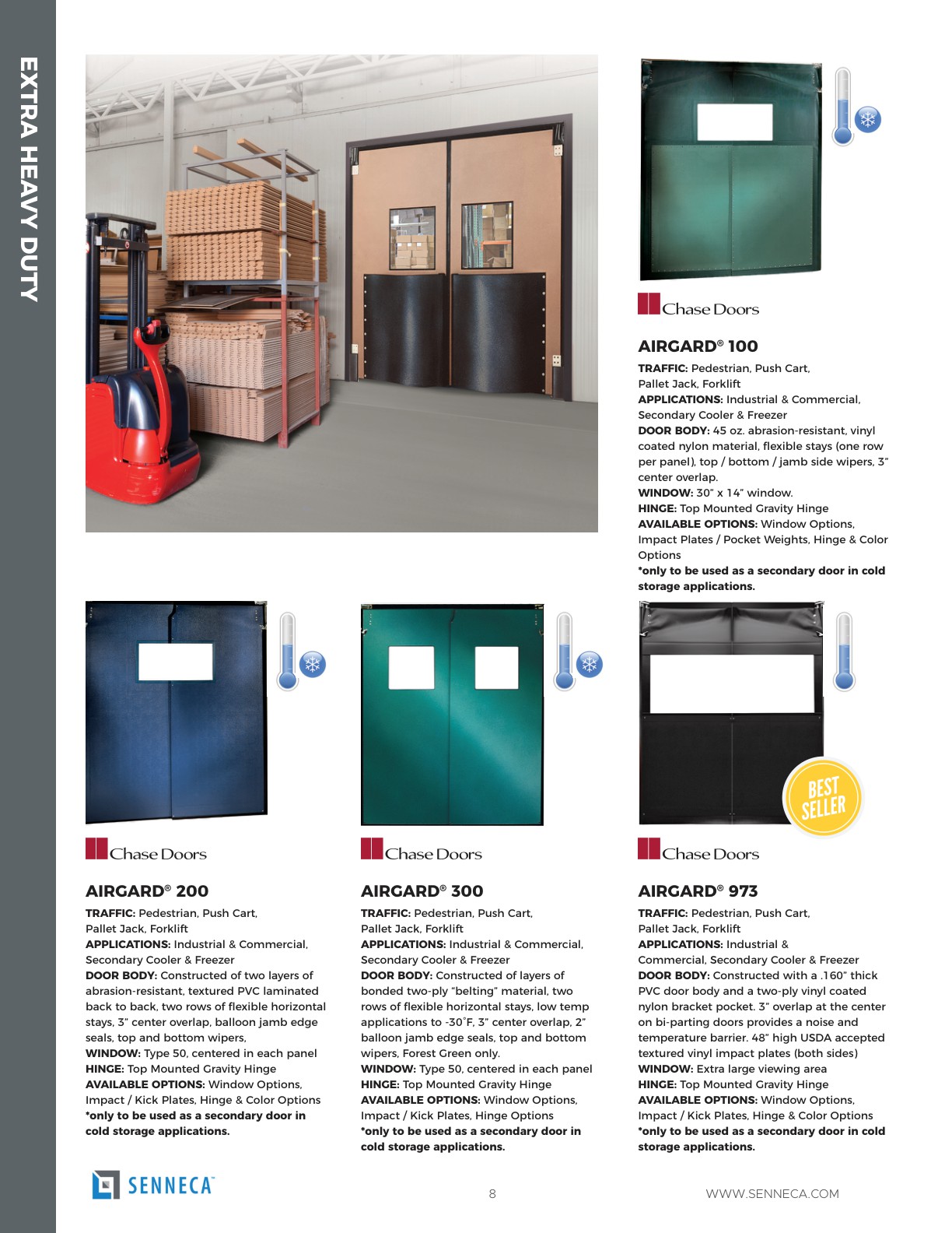 Senneca Traffic Doors